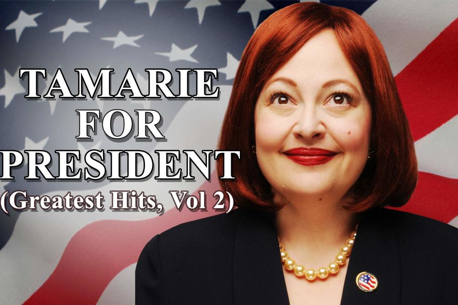 Tamarie For President (Greatest Hits, Vol. 2) | MATCH