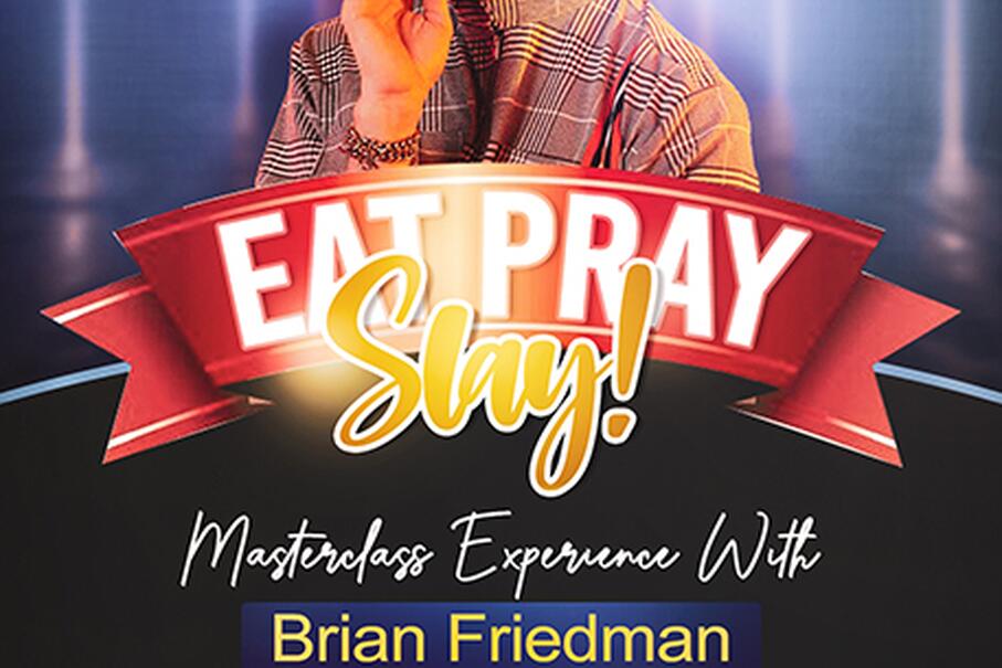 EAT/PRAY/SLAY Master Class Experience w/Brian Friedman | MATCH
