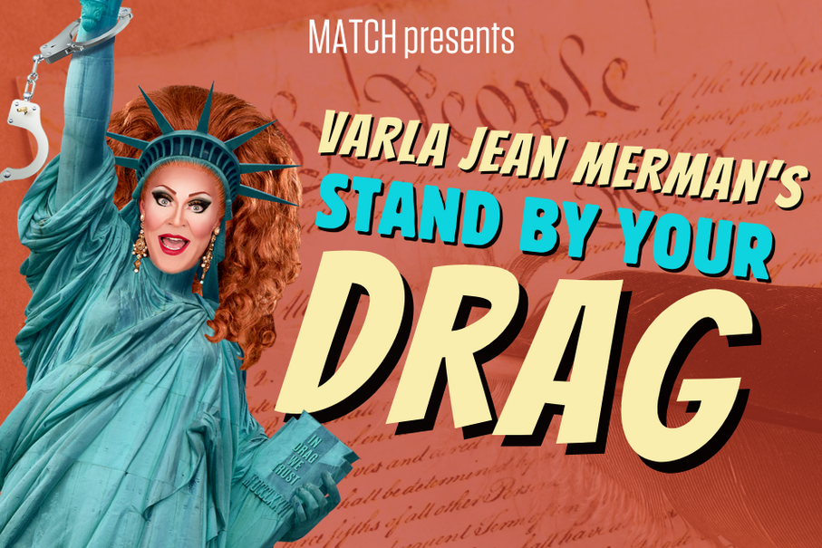 Varla Jean Merman's STAND BY YOUR DRAG | MATCH